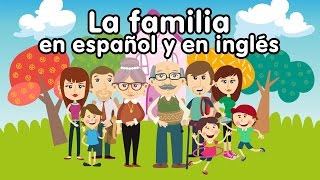 La familia en ingles y en español :)
