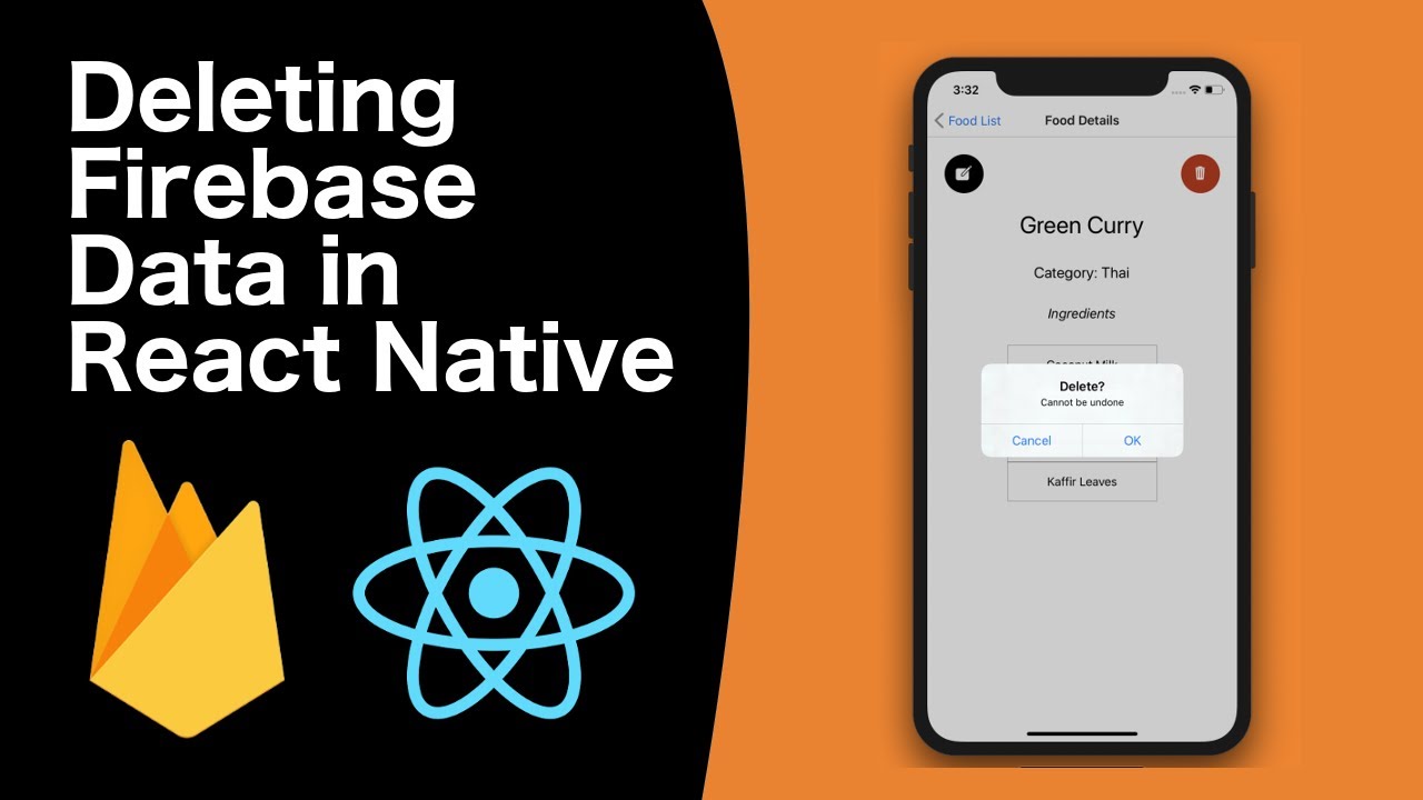 How to use Firebase in React Native - Part 5 (Deleting Data)