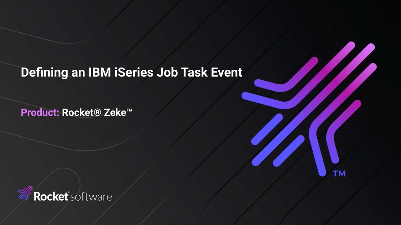 Defining an IBM iSeries Job Task Event in Zeke