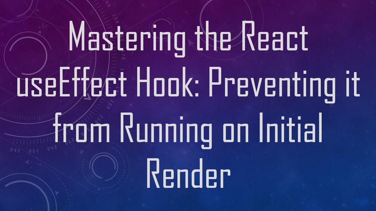 Mastering the React useEffect Hook: Preventing it from Running on Initial Render