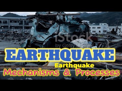 Processes and Mechanism of an Earthquake Why it Occur? #stress #shaking #earthquake