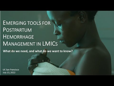 Emerging Tools for Postpartum Hemorrhage Management in LMICs