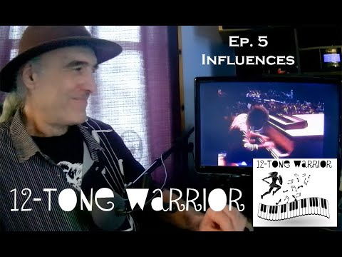 Classic Rock Keyboards Gigging ★ 12-Tone Warrior ★ Episode 5: Influences