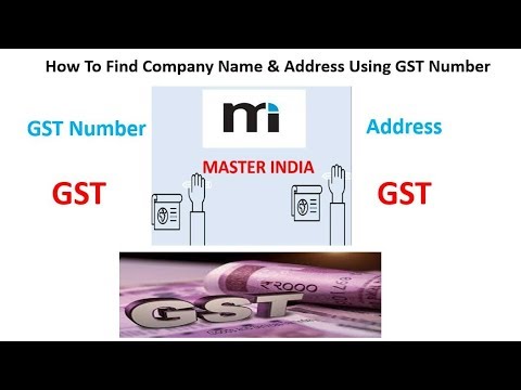 How To Find Company Name & Address Using GST Number
