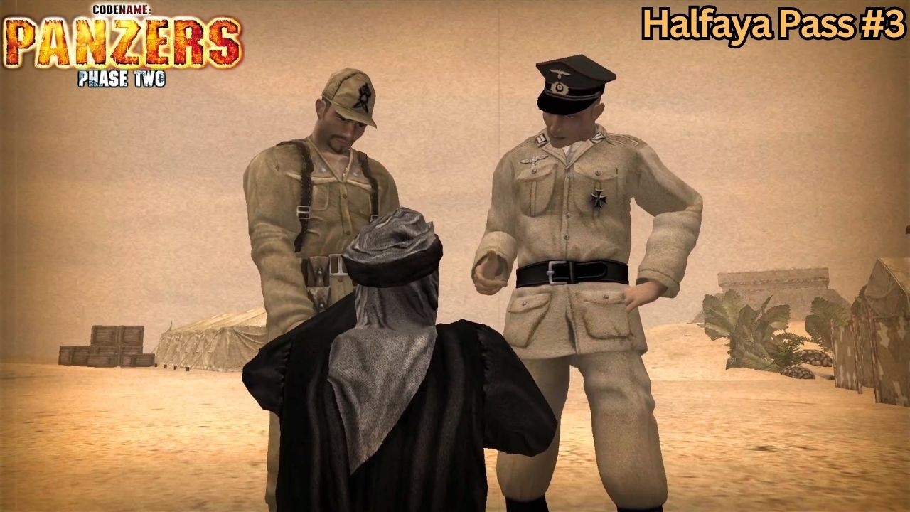 Halfaya Pass Codename: Panzers Phase Two Axis Campaign.