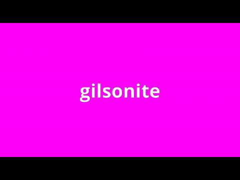 what is the meaning of gilsonite