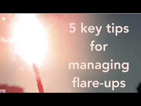 5 key tips on managing flare-ups