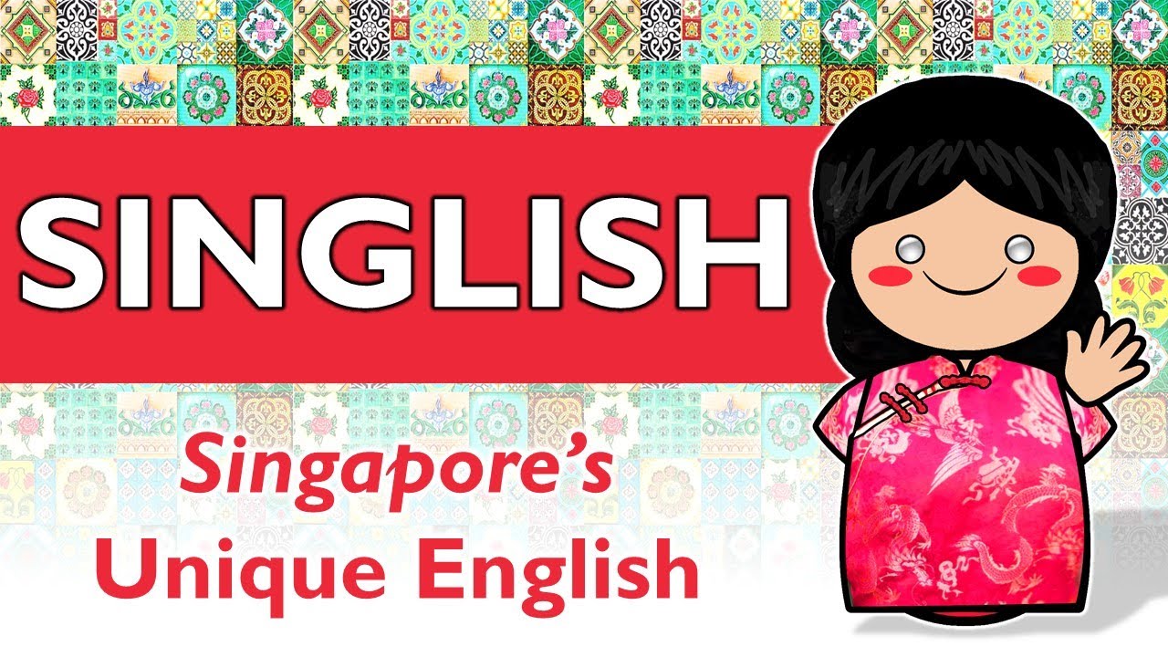 Singapore’s Unique English: More Than a Language, It’s Identity ❤️🇸🇬