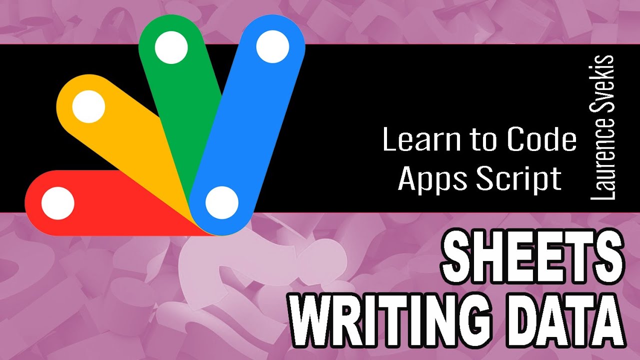 writing data to Google Sheet using Google Apps Script Code #automation  #googleappsscript