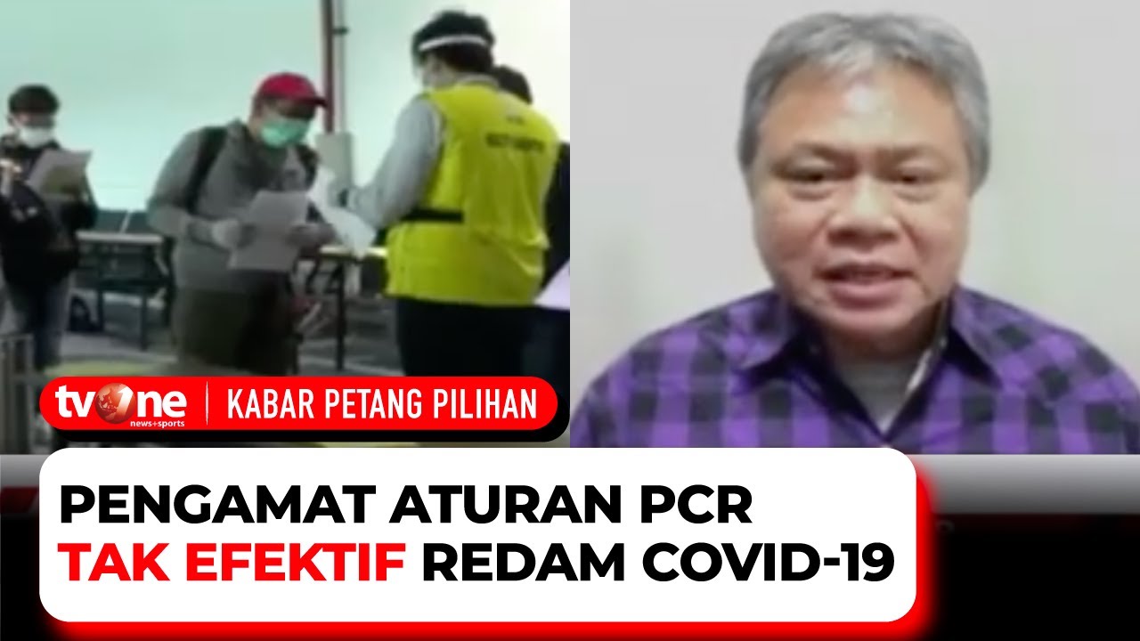 PCR Menjadi Syarat Wajib Naik Pesawat, Alvin Lie: Ini Aneh | Kabar Petang Pilihan tvOne