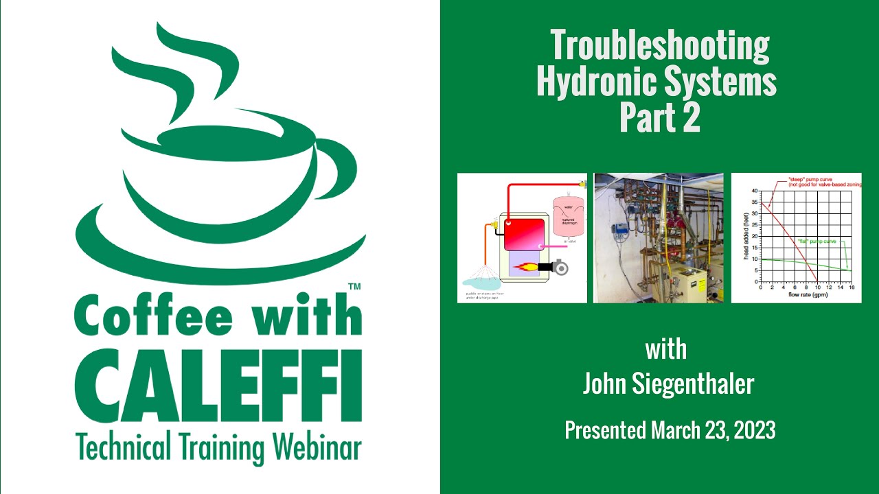 Troubleshooting Hydronic Systems, Part 2