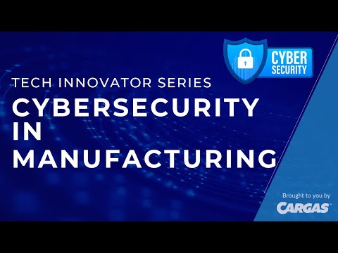 Cybersecurity in Manufacturing with Frank Aponte