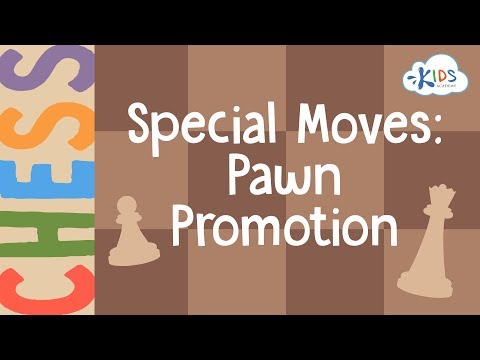 Special Moves: Pawn Promotion | Chess for Kids | Kids Academy