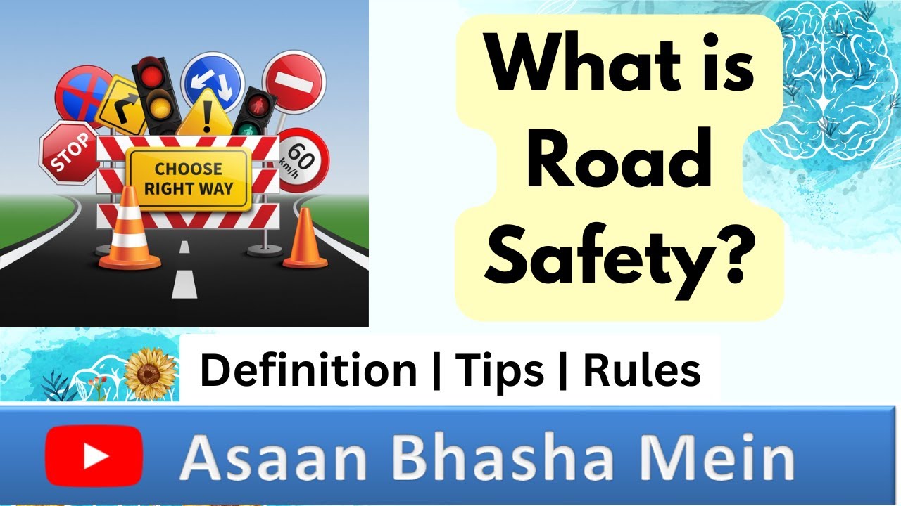 Road Safety Learn in Hindi | Definition, Tips and Rules | PPT Presentation