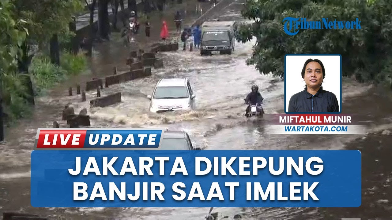 Jakarta Dikepung Banjir saat Momen Perayaan Imlek, Banyak Kendaraan Mogok akibat Terendam Air ...