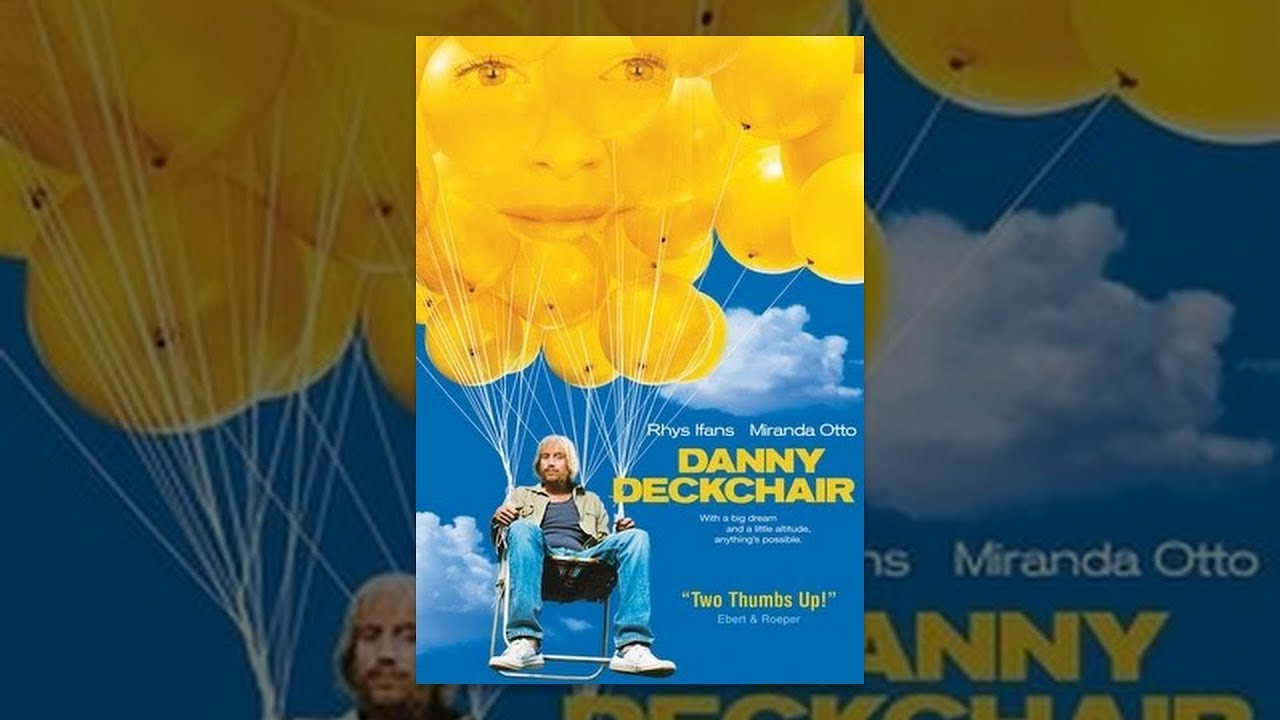 A Movie I Feel Is Underrated: Danny Deckchair (+ A Story)