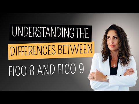 Understanding the difference between  Fico 8 & Fico 9