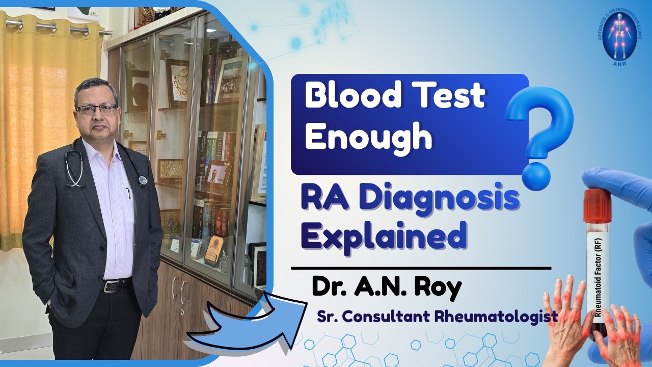 How Rheumatoid Arthritis is Diagnosed & Treated | Blood Tests, Symptoms & Treatment Explained