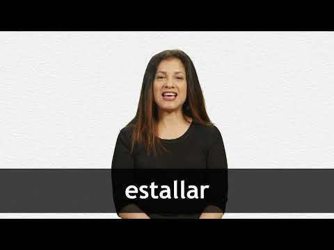 English Translation of “ESTALLAR” | Collins Spanish-English Dictionary