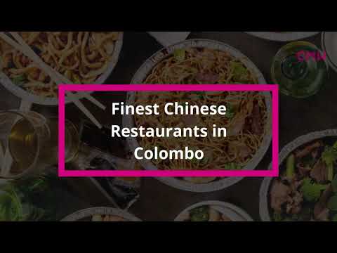 🆕Chinese Restaurants in Colombo