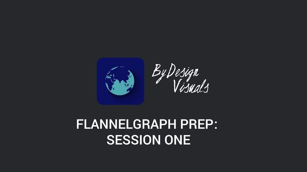 Flannelgraph Prep: Session One