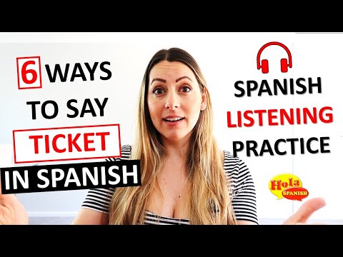How to say Ticket in Spanish | Intermediate Spanish