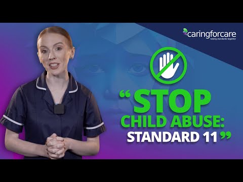 Care Certificate Standard 11: Safeguarding and Child Protection