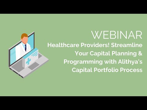 Streamline Your Capital Planning & Programming with Alithya’s Capital Portfolio Process