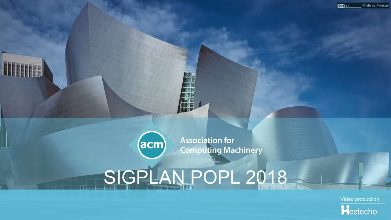 [POPL'18] Welcome to POPL 2018