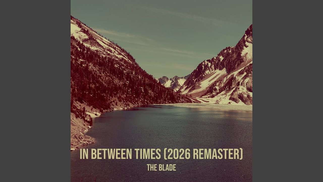 In Between Times (2026 Remaster)