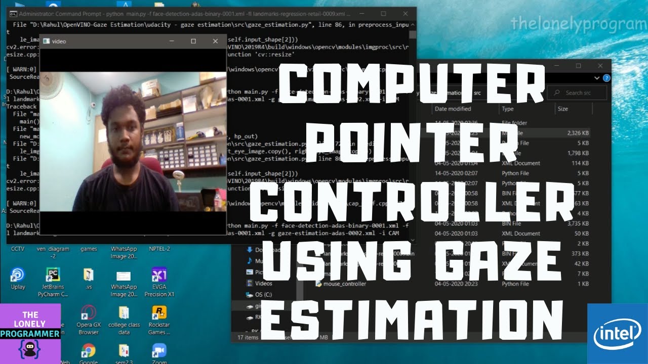 Computer Pointer Controller using Gaze Estimation #facedetection