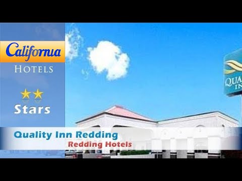 Quality Inn Redding, Redding Hotels - California
