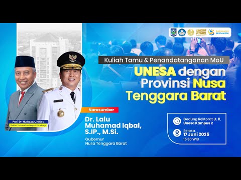 Kuliah Tamu & Penandatanganan MoU Unesa dengan Provinsi Nusa Tenggara Barat