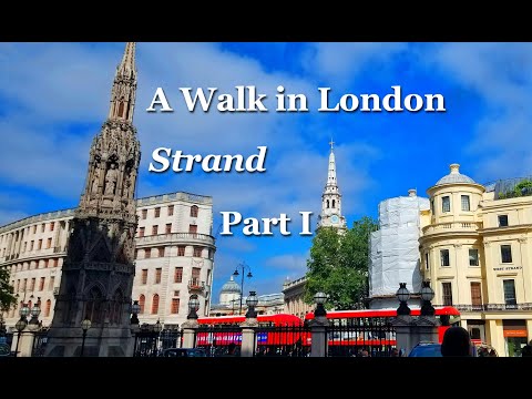 A Walk in London: Strand Part I – JACQUELINE A. POLLARD