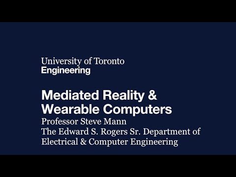 Mediated Reality & Wearable Computers