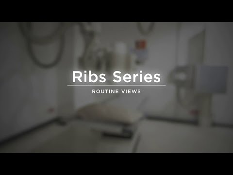 Rib Series - Radiography Positioning