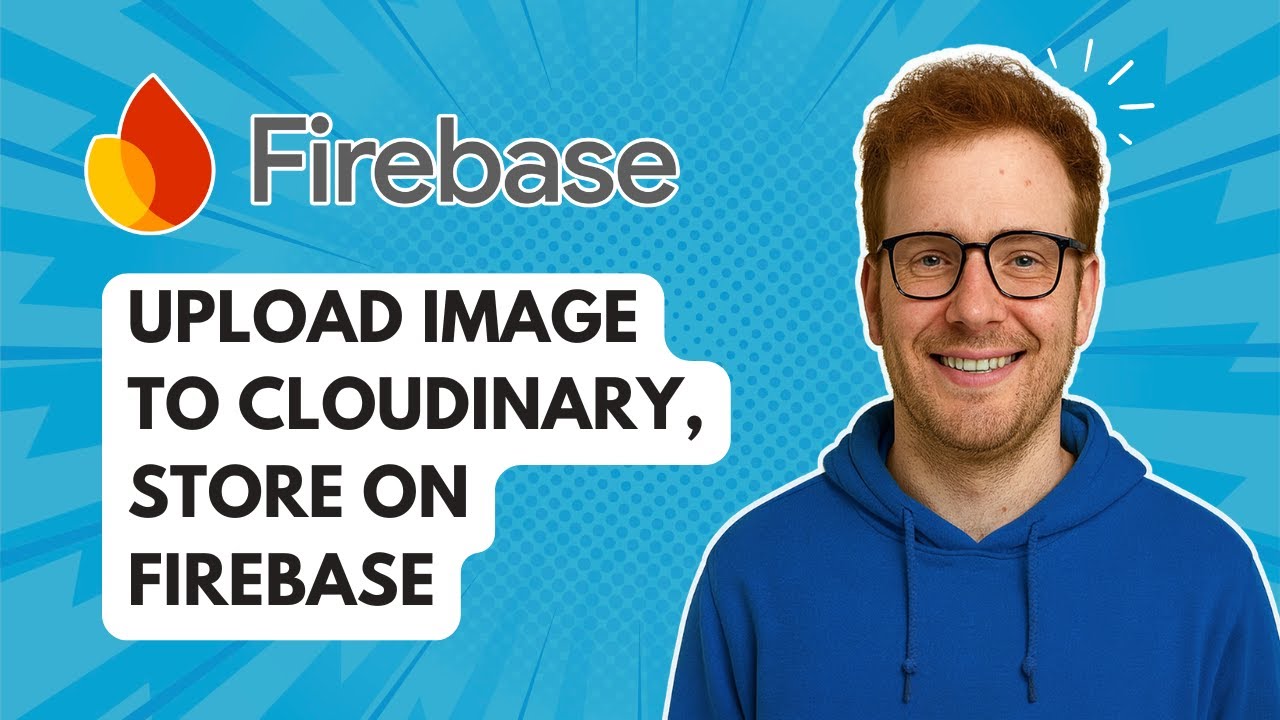 Upload Image to Cloudinary, Store on Firebase [2025 Guide]