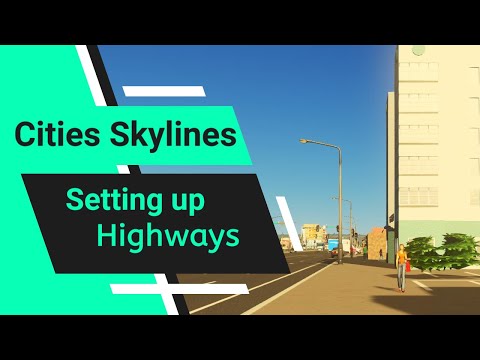 Steam Community :: Video :: Cities Skylines Setting up Highways