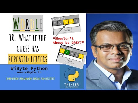 10. Wordle Game : Understanding the problem with repeated letters in the guessed word in Wordle