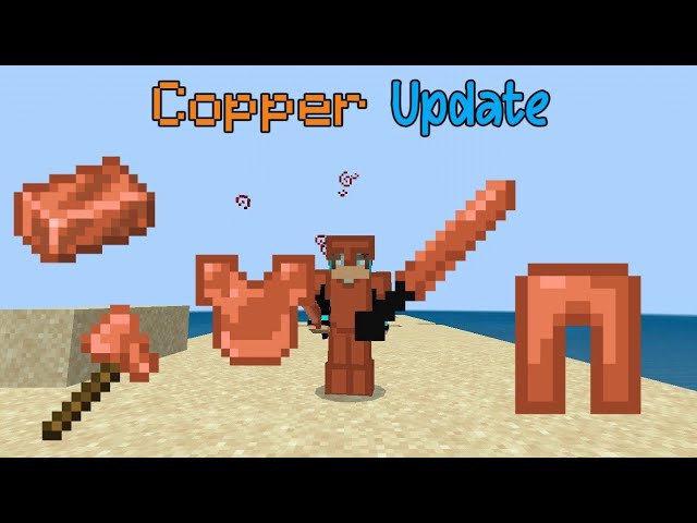 Copper update [For MCWin10/MCBE/MCPE] Minecraft Mod