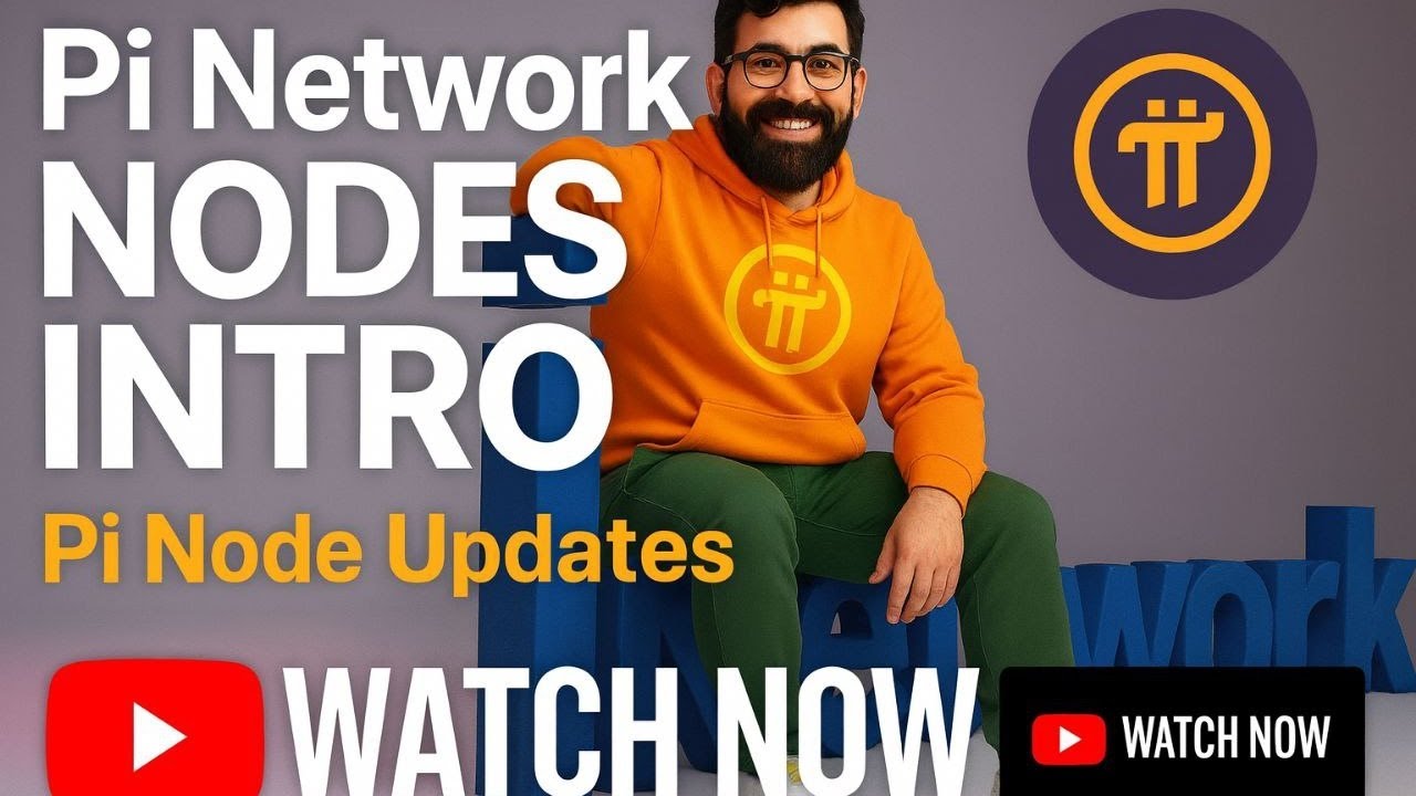 🚀 Pi Network Node Introduction & Updates