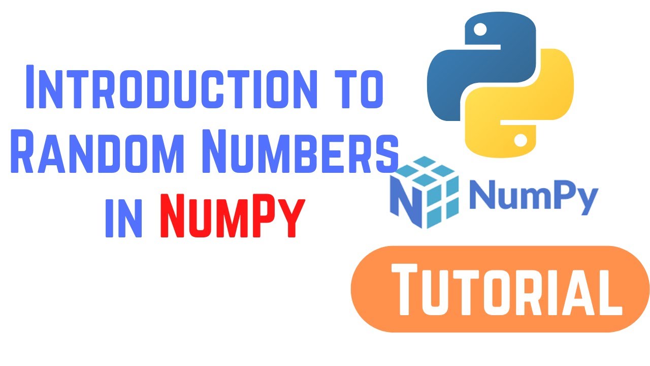 Python NumPy Tutorial For Beginners - Introduction to Random Numbers in NumPy