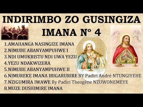 INDIRIMBO ZO GUSINGIZA IMANA No 4