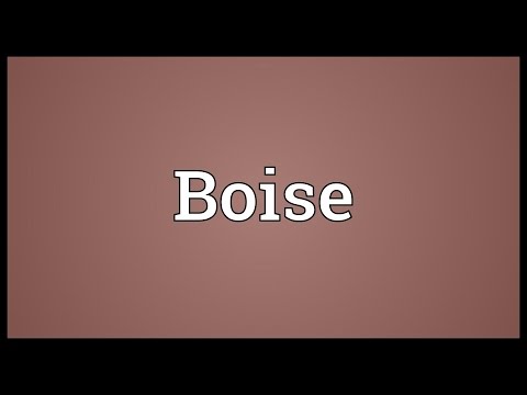 Boise Meaning