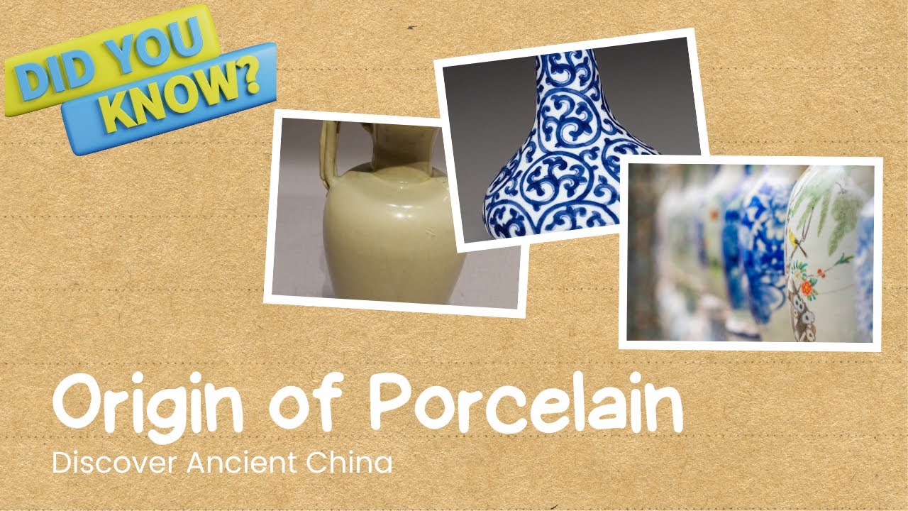 Origin of Porcelain