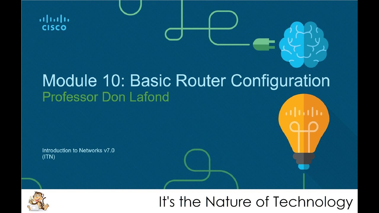 NetAcad ITN Module 10 - Basic Router Configuration PowerPoint Presentation
