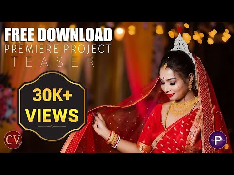 Wedding teaser project free download Premiere pro | Episode-20 |
