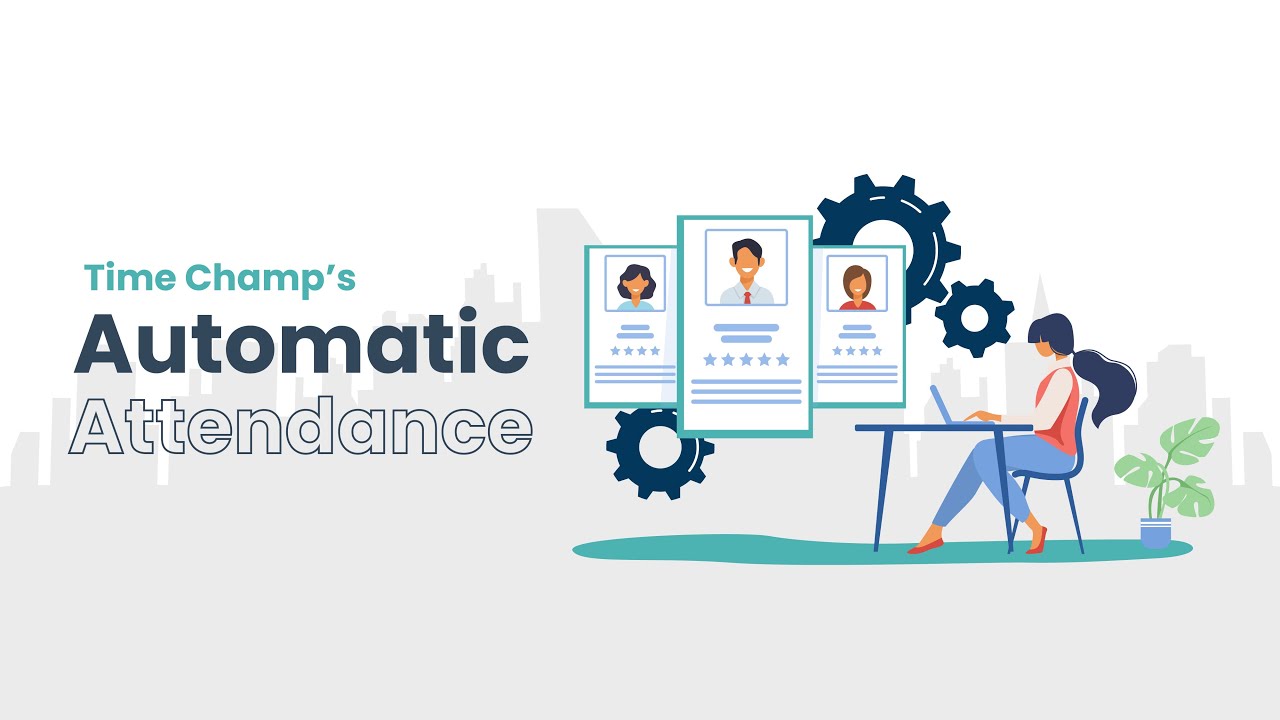 Automatic Attendance | Time Champ | Employee Productivity Software