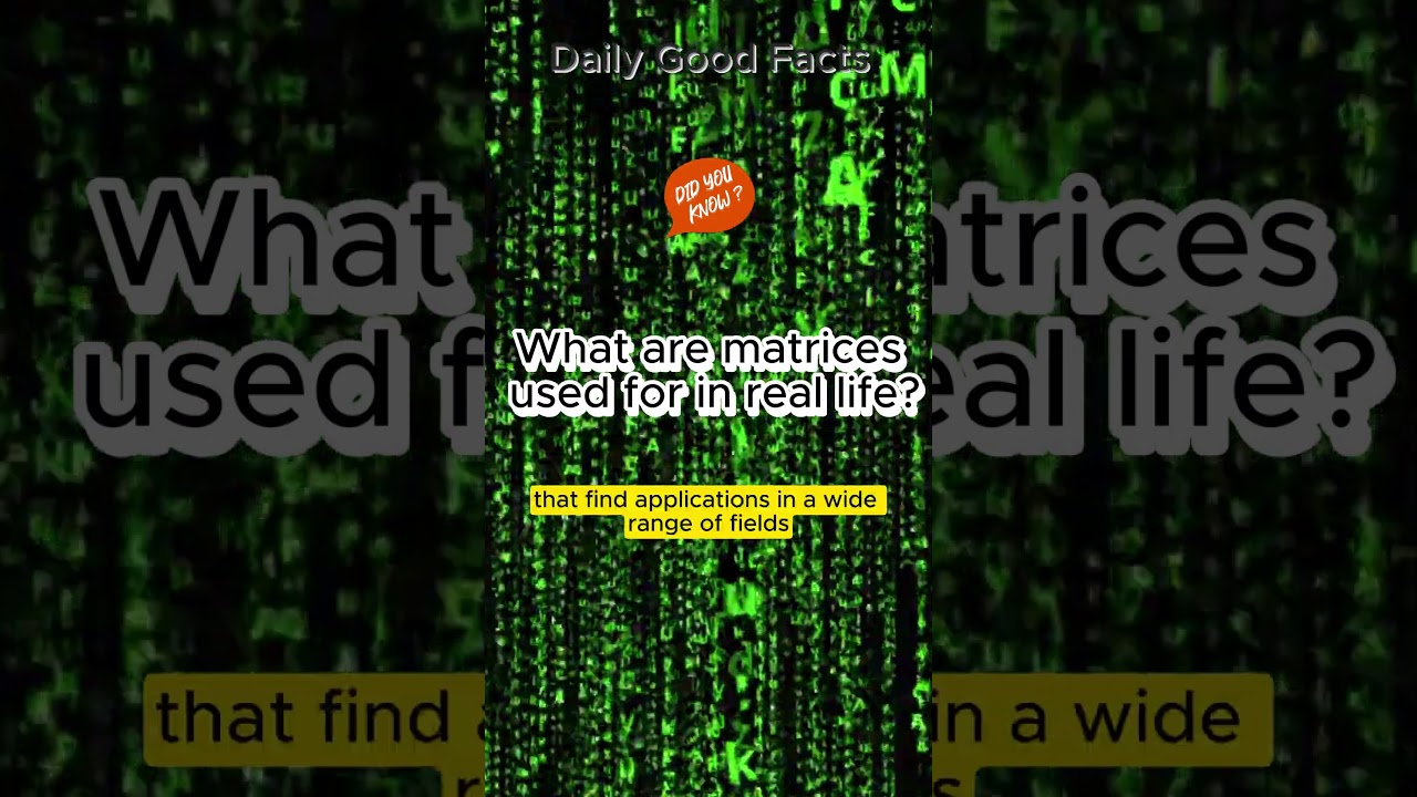 What are matrices used for in real life? #shorts #facts #matrices #life #science #technology