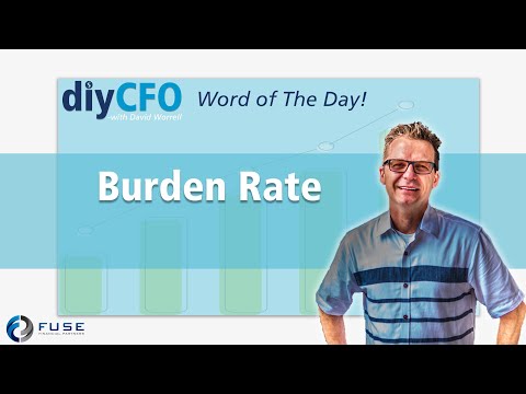 BURDEN RATE (DEFINED): FINANCE WORD OF THE DAY from diyCFO | Learn Key Finance Terms!